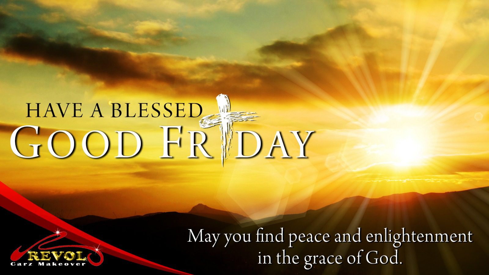 Have A Blessed Good Friday! – Revol Carz Singapore